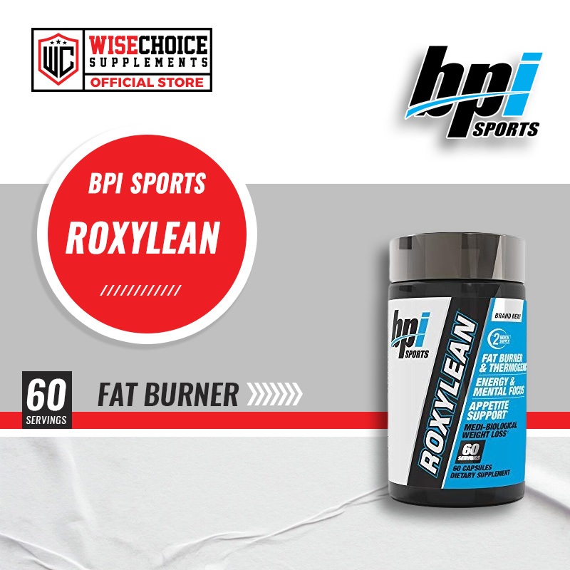 Bpi Sports Roxylean Fat Burner 60 Capsules | Shopee Philippines