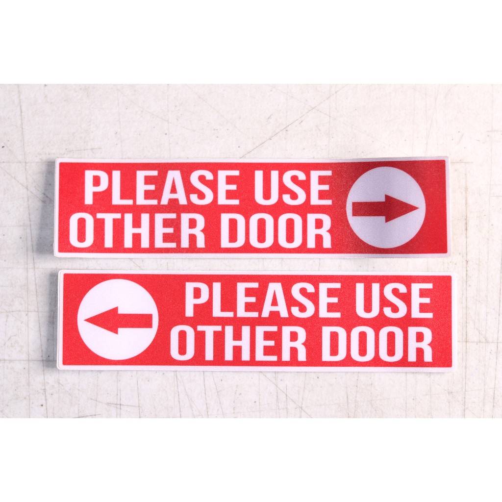 Dsign Please Use Other Door Left and Right 2x8inches" Wall/Glass ...