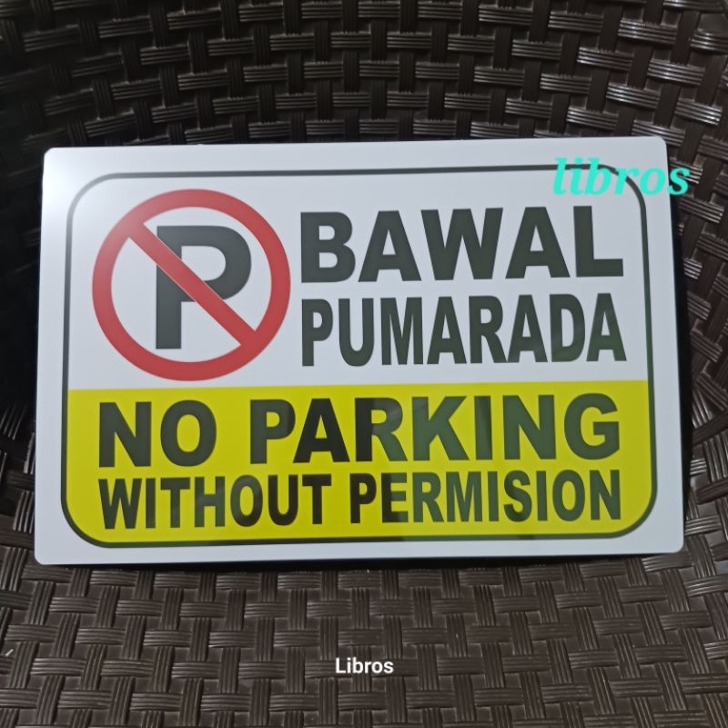 PVC A4 size Signage No Parking Without Permission | Shopee Philippines