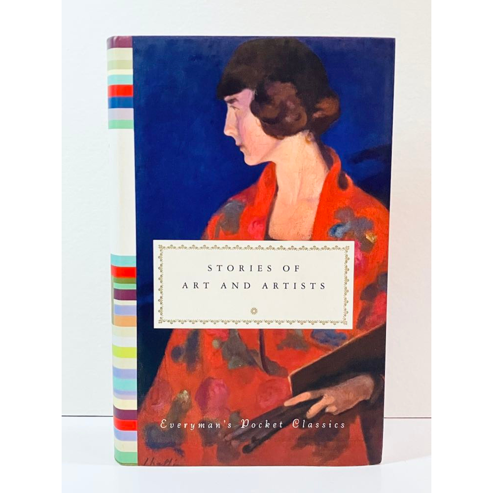 Stories of Art and Artists (Everyman's Library Pocket Classics Series ...