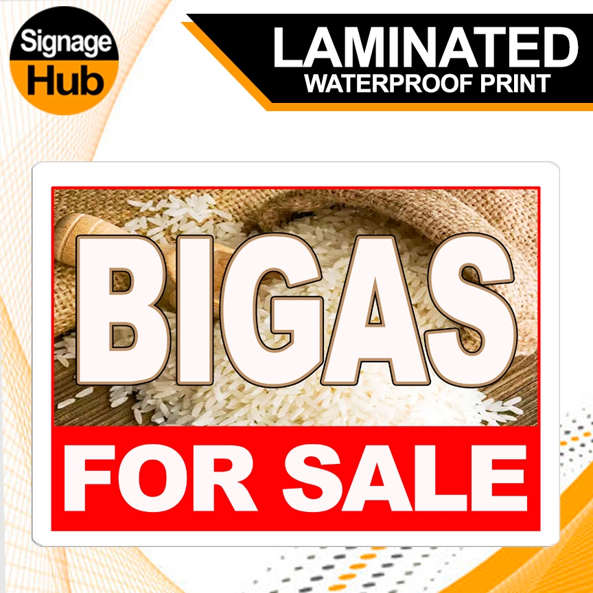 BIGAS FOR SALE | Laminated or Tarpaulin Signage | A4 ( 8" X 11" inches ...