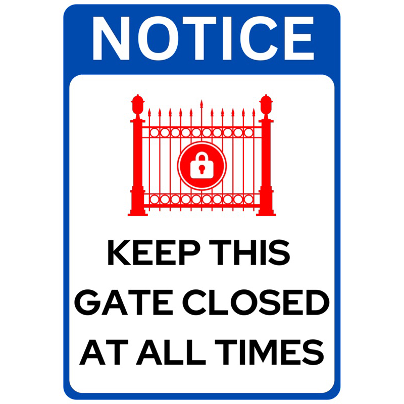 Keep this gate closed at all times notice - laminated sign | Shopee ...