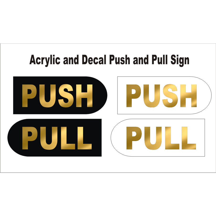 Acrylic and Decal PUSH and PULL Sign | Shopee Philippines