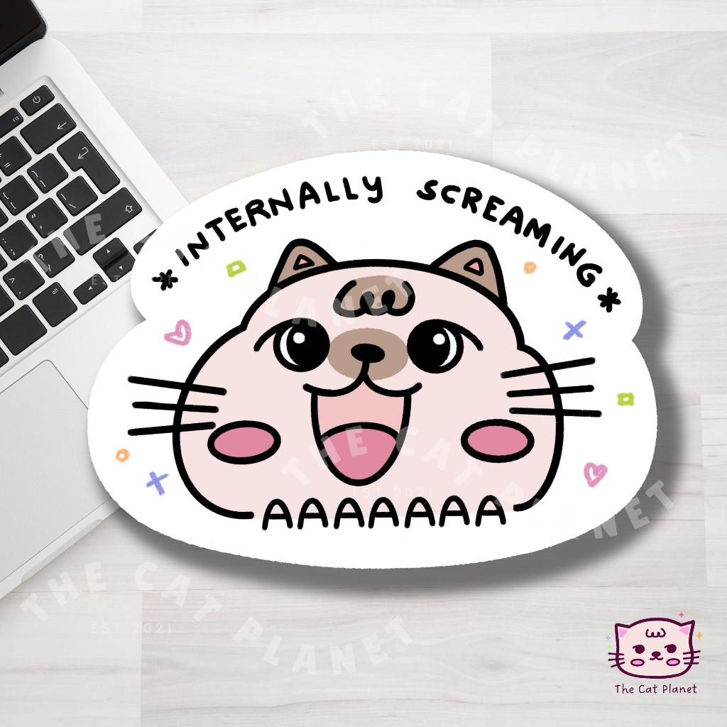 Internally Screaming Sticker - Cute Cat Sticker | by The Cat Planet ...