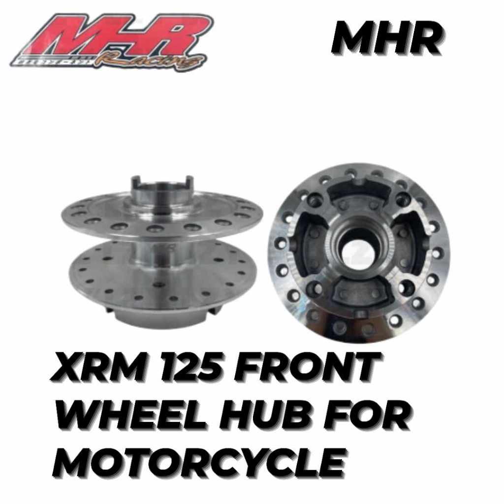 MHR FRONT WHELL HUB XRM 125 | Shopee Philippines