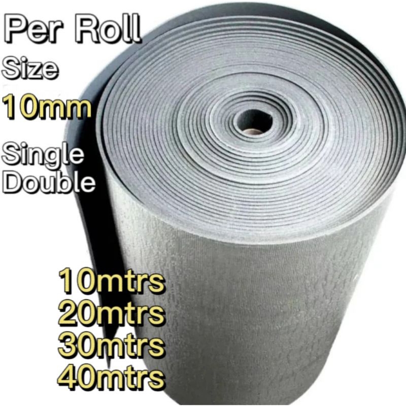 Locally Made Insulation Foam Single, Double 10mm 105cm width Per 10mtrs ...