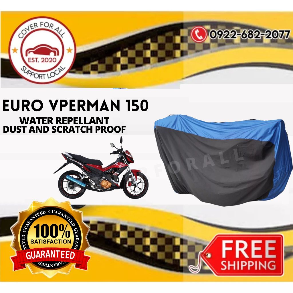 EURO VPERMAN 150 HIGH QUALITY MOTOR COVER - WATER REPELLANT SCRATCH AND ...