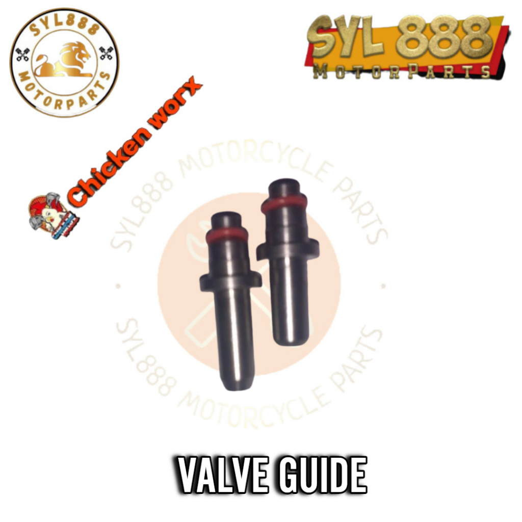 SYL888 MOTORCYCLE-VALVE GUIDE CHICKEN WORX HIGH QUALITY | Shopee ...