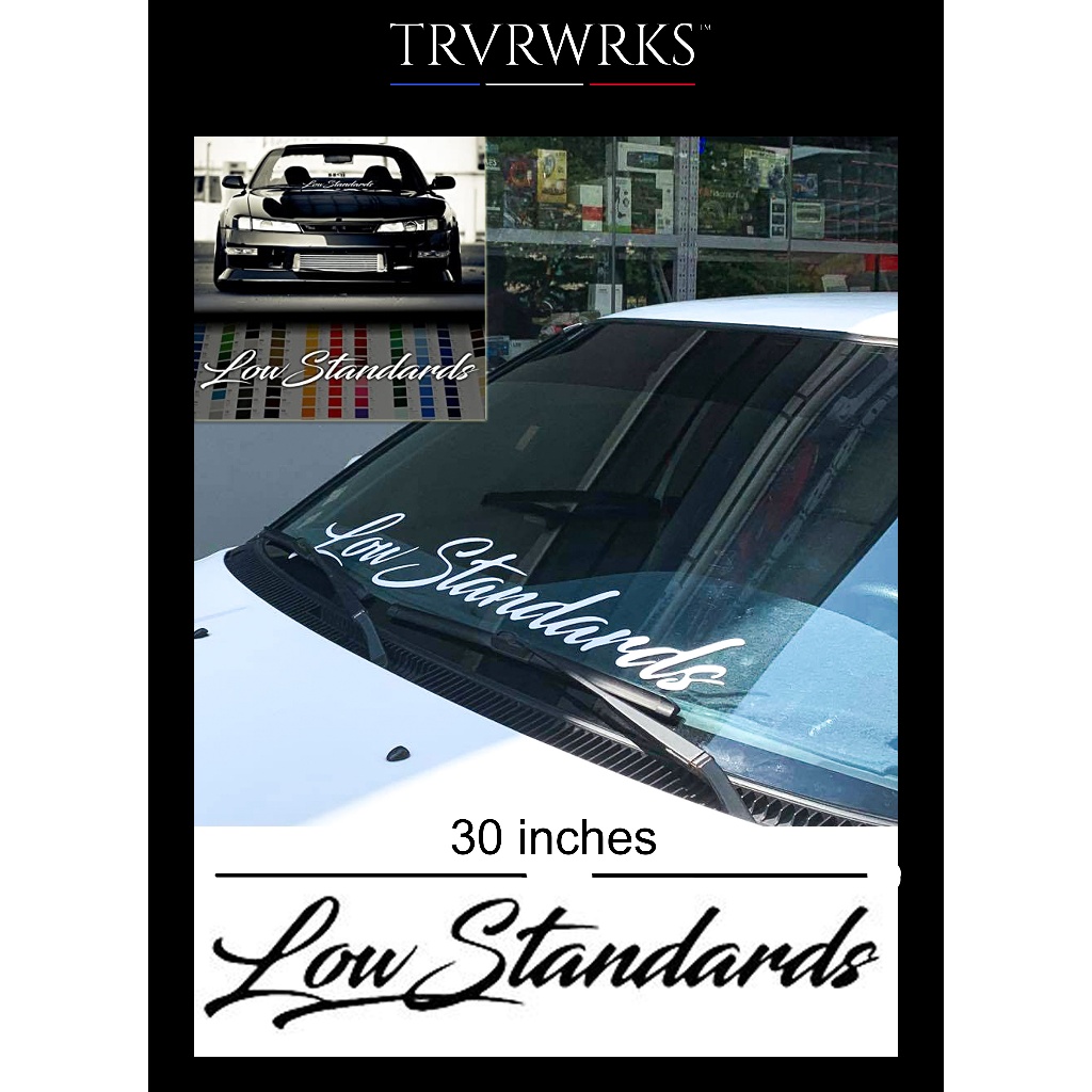 Low Standards,Stay Humble,LoweredLifestyle, Windshield Sticker | Shopee ...