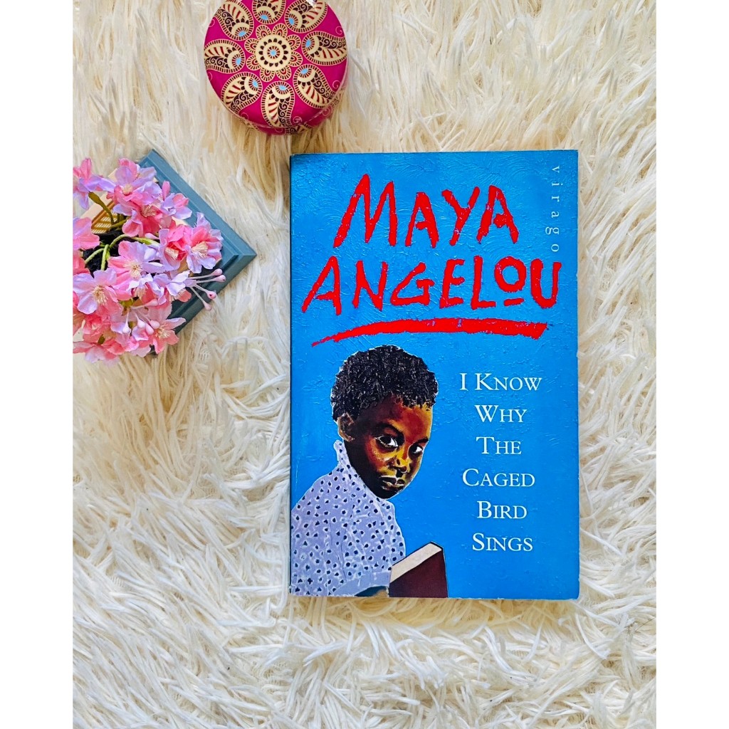 [USED] I Know Why the Caged Bird Sings by Maya Angelou (Maya Angelou's ...