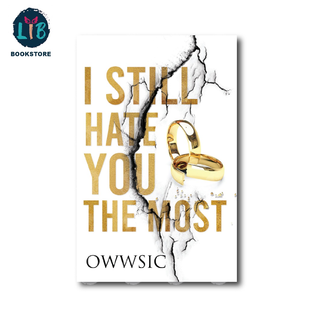 I Still Hate You The Most by Owwsic (PREMIUM) (LIB) | Shopee Philippines