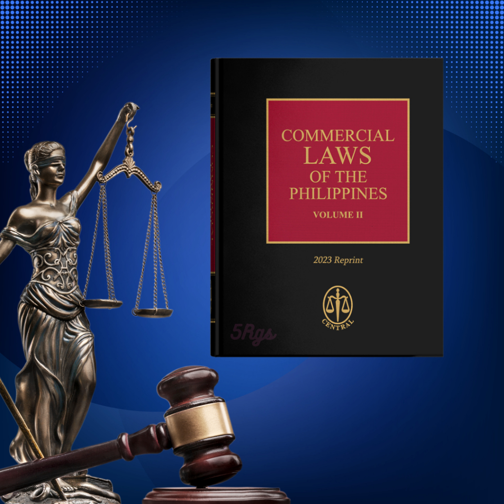 Commercial Law of the Philippines Vol. 2 (Codal) 2022 (2023 Reprint ...