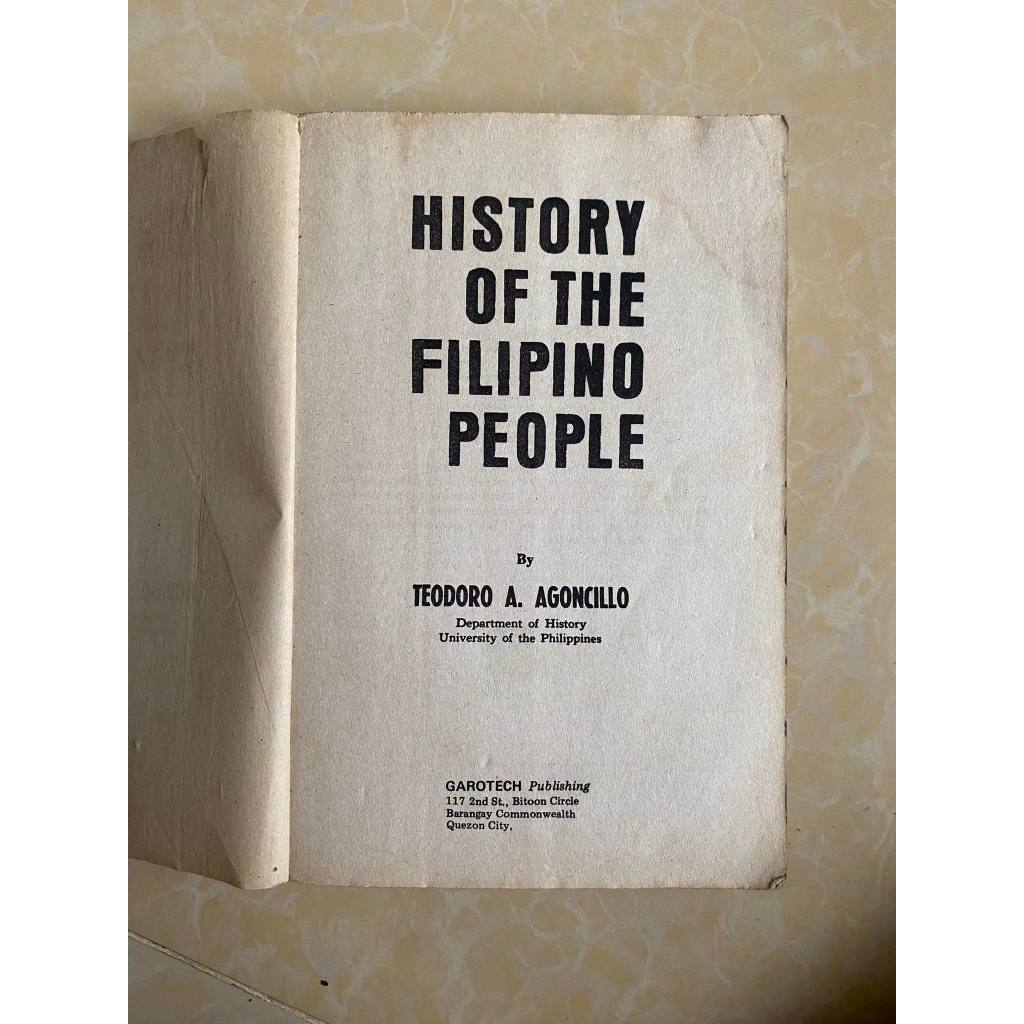 History of the Filipino People by Teodoro A. Agoncillo (no front cover ...