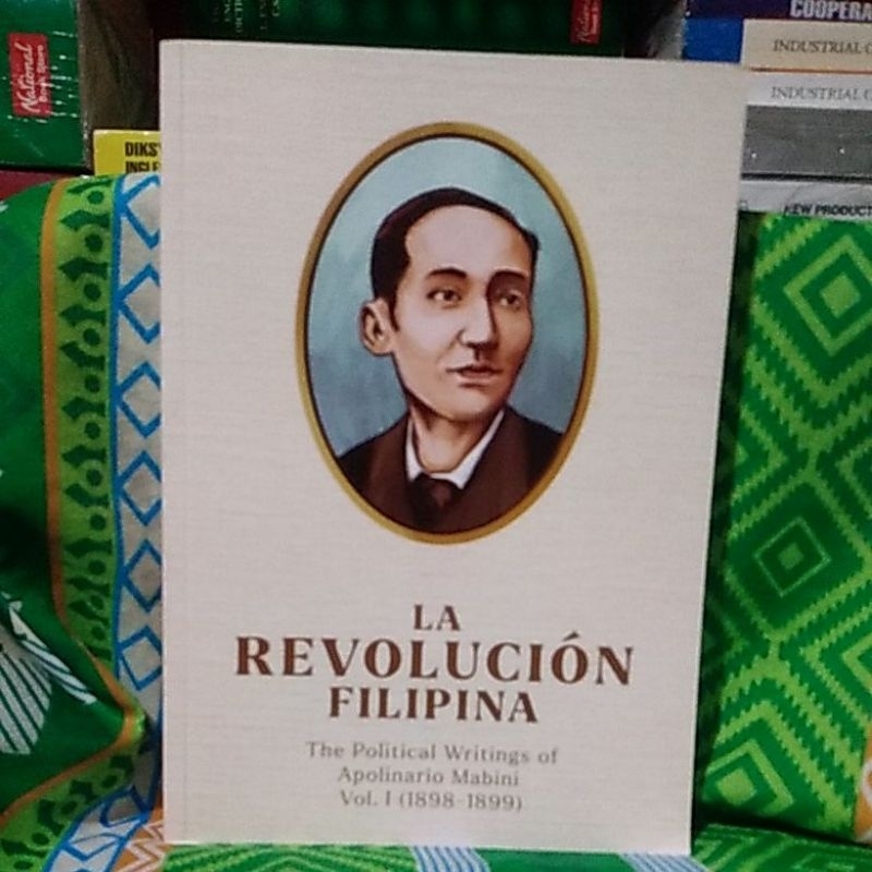 La Revoluciòn Filipina ( The Political Writing of Apolinario Mabini Vol ...