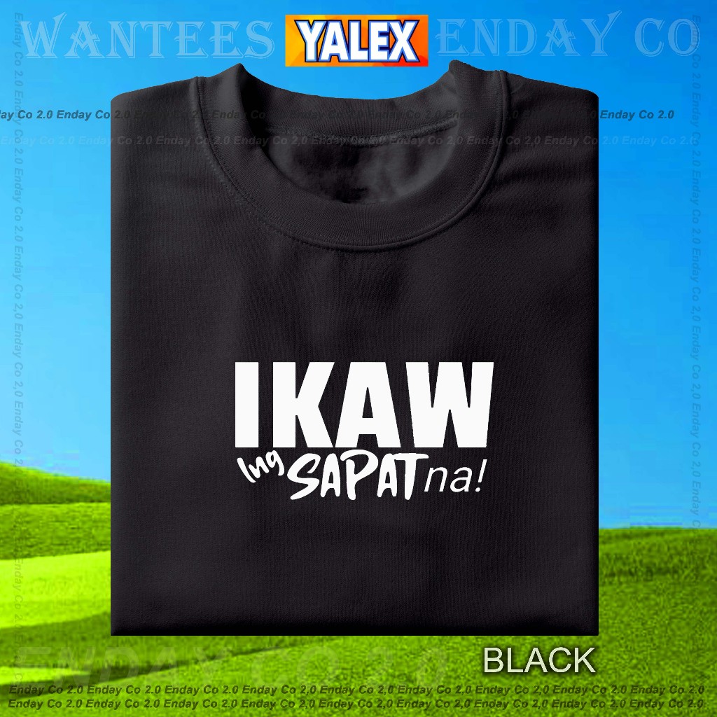 IKAW LANG SAPAT NA Minimalist Aesthetic Statement Unisex Tshirt ...