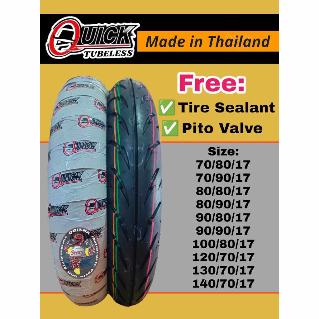 QUICK TIRE SIZE 17 TUBELESS (FREE PITO AND SEALANT) MADE IN THAILAND ...