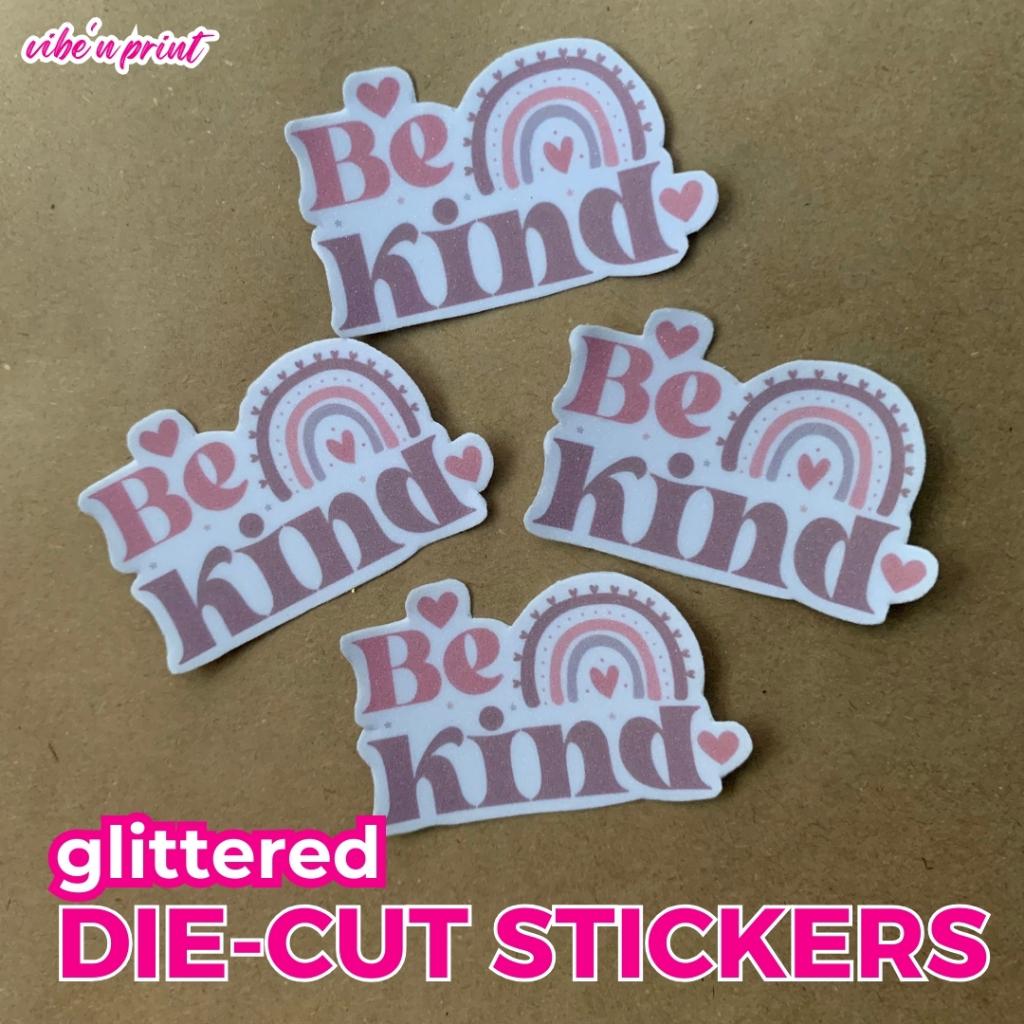 BE KIND Life Motivational Stickers Die-Cut Vinyl Sticker Glittery ...