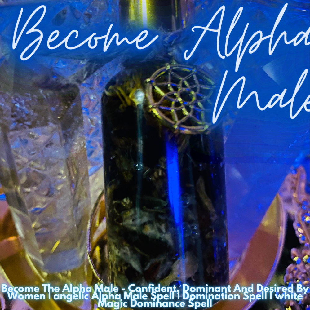 Become The Alpha Male - Confident, Dominant And Desired By Women ...