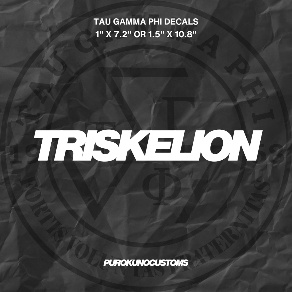 TRISKELION - Tau Gamma Phi Triskelion' Grand Fraternity Car ...