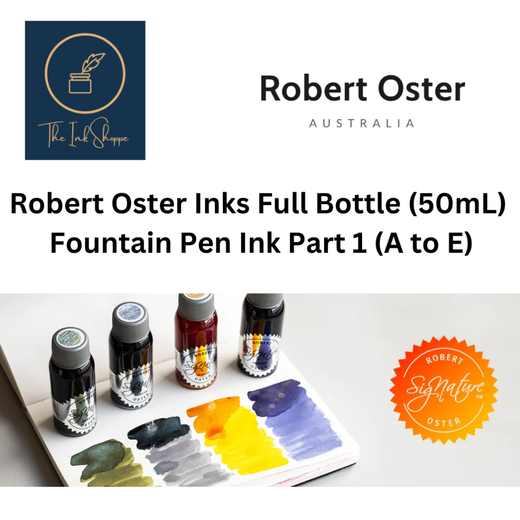 Robert Oster Fountain Pen Ink Full Bottle Part 1 (A to E) (50mL ...