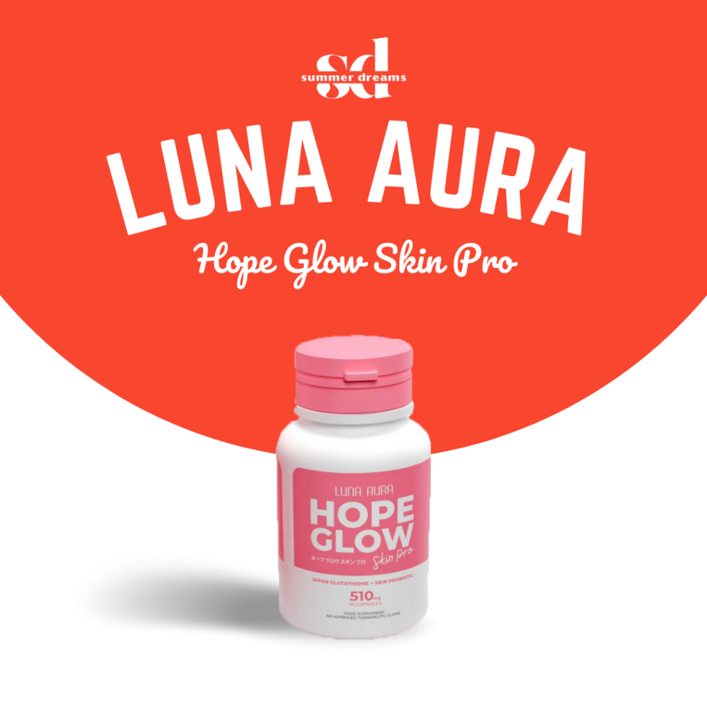 LUNA AURA Hope Glow Skin Pro Japan Glutathione and Skin Probiotics 30 ...