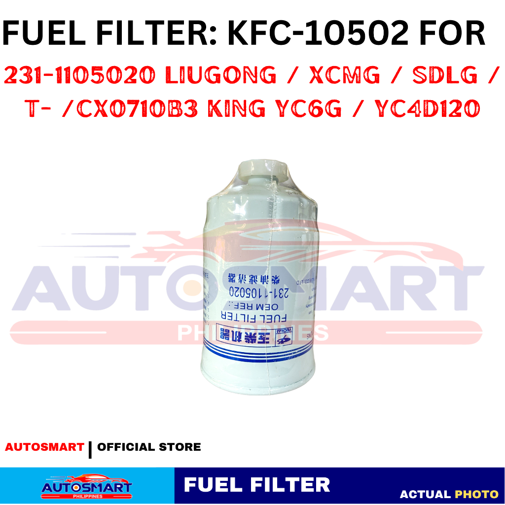 FUEL FILTER: KFC-10502 FOR 231-1105020 LIUGONG / XCMG / SDLG / T ...