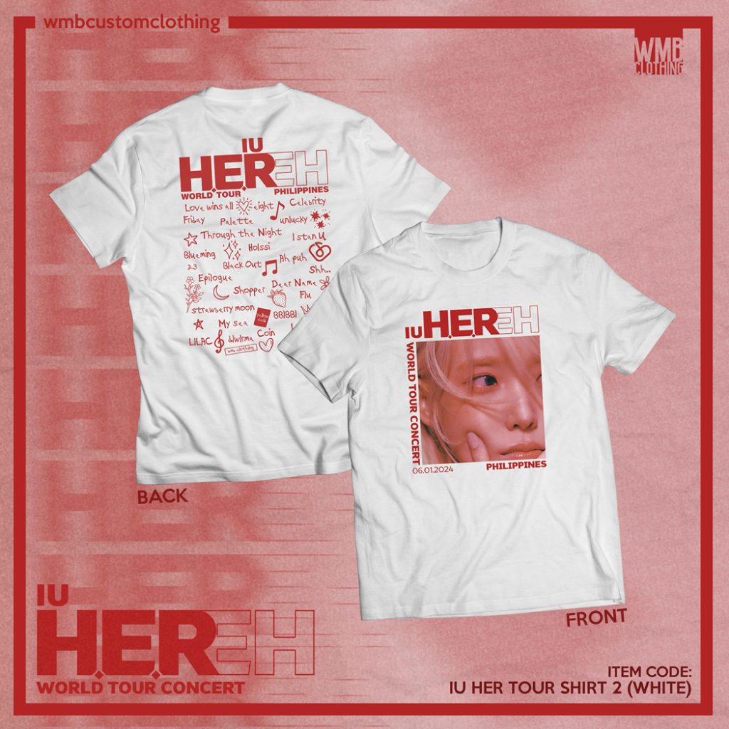 IU H.E.R. World Tour Concert Shirts by WMB Clothing | Shopee Philippines