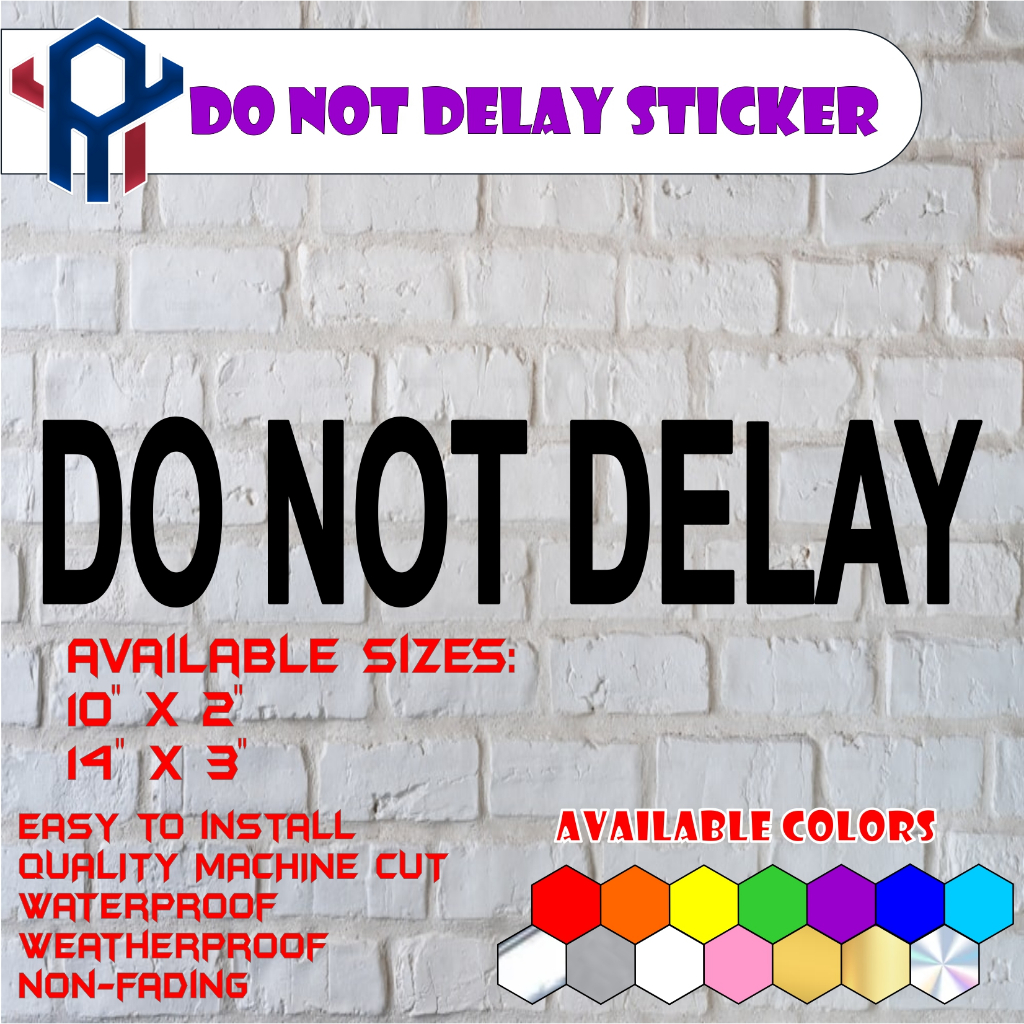 DO NOT DELAY truck van l300 sticker machine cut waterproof | Shopee ...