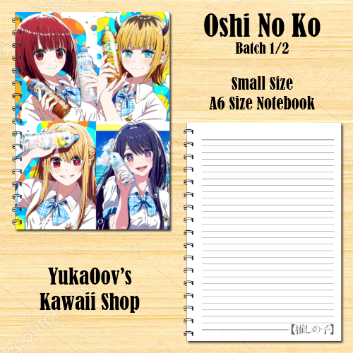 (Small Size) Oshi No Ko Notebook (1/2) A6 Size Anime Notebook | Shopee ...