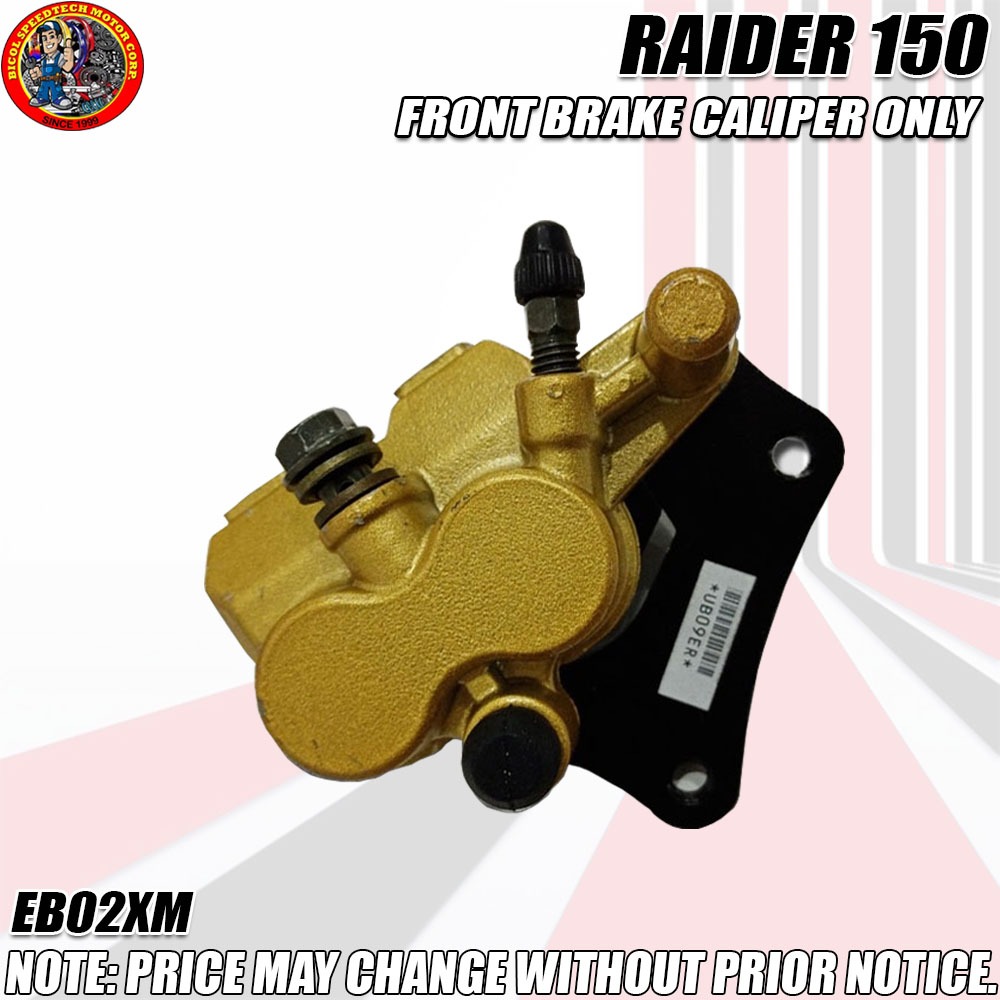 RAIDER 150 FRONT BRAKE CALIPER ONLY (UB09ER) | Shopee Philippines