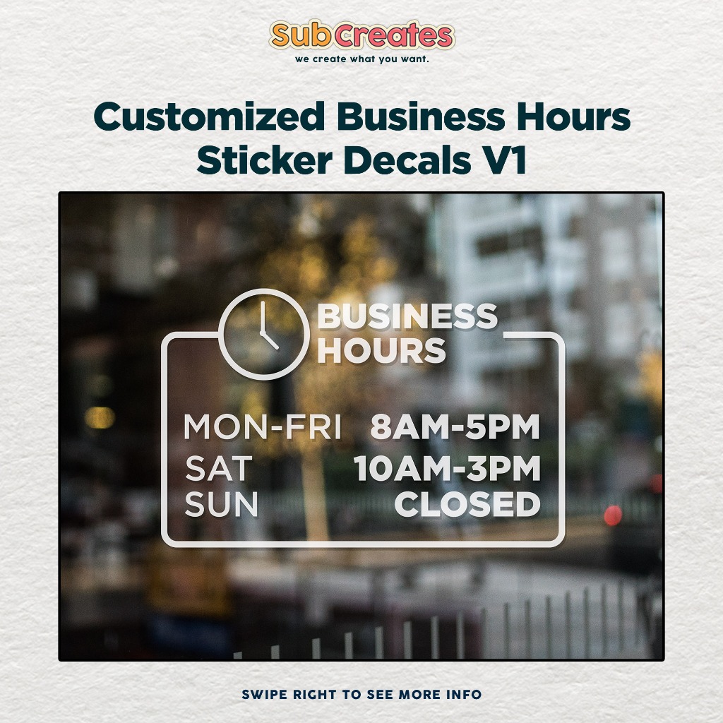Customized Business Hours Sticker Decals V1 (by SubCreates) | Shopee ...