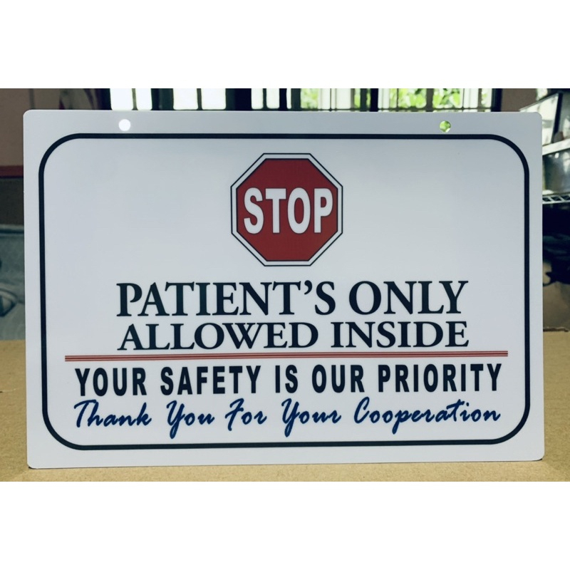 Patient’s Only Allowed Inside PVC Wall Signage 7.8x11 inches | Shopee ...