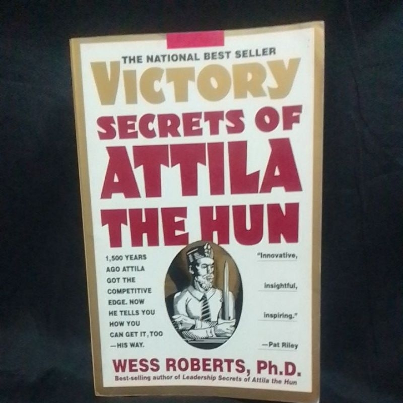 Victory Secrets You Attila The Hun: Wess Roberts, Ph. D. | Shopee ...