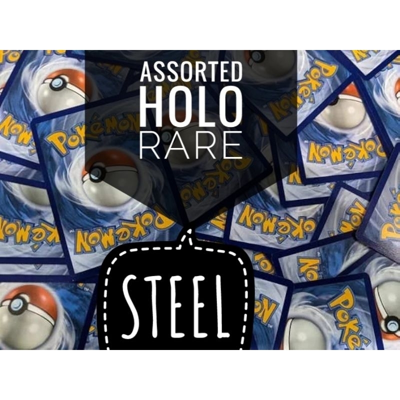MIX HOLO RARE STEEL TYPE | Shopee Philippines