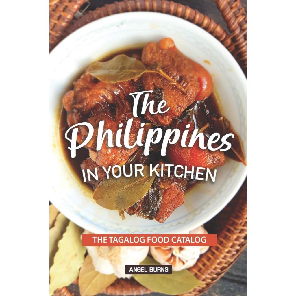 The Philippines in your Kitchen: The Tagalog Food Catalog [Paperback ...