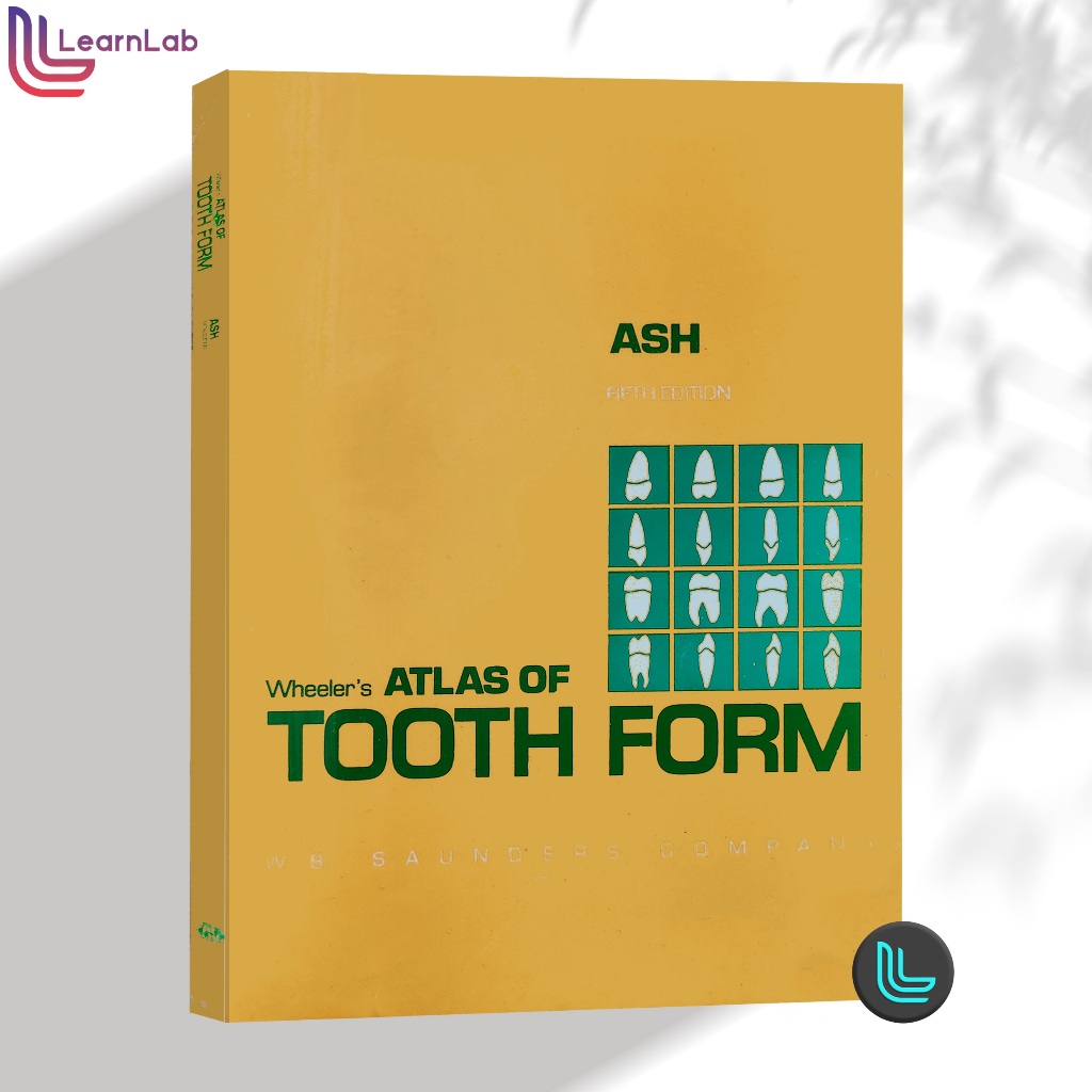 Wheeler's ATLAS OF TOOTH FORM 5th Edition - ASH | Shopee Philippines