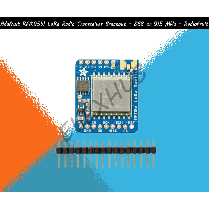 Adafruit RFM95W LoRa Radio Transceiver Breakout – 868 or 915 MHz ...