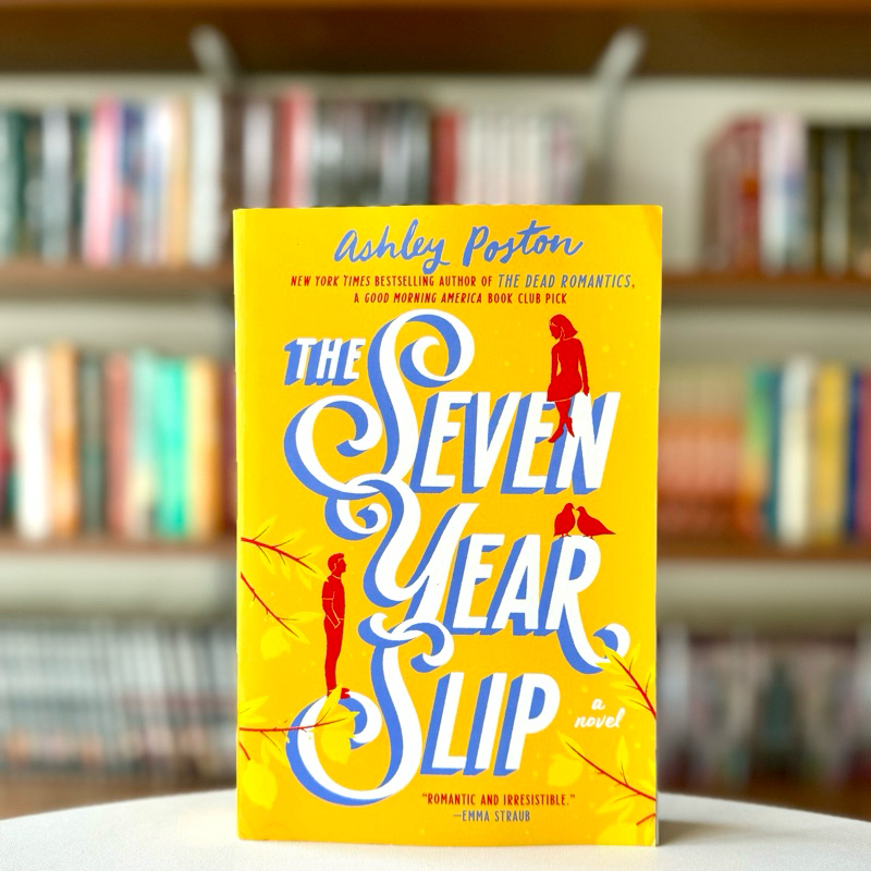 The Seven Year Slip (ORIGINAL US COPY) by Ashley Poston | Shopee ...