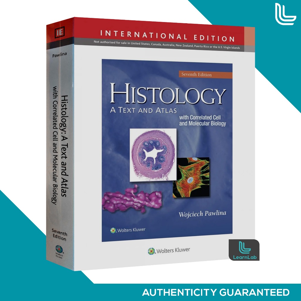 HISTOLOGY A Text and Atlas with Correlated Cell and Molecular Biology Seventh Edition - Pawlina ...