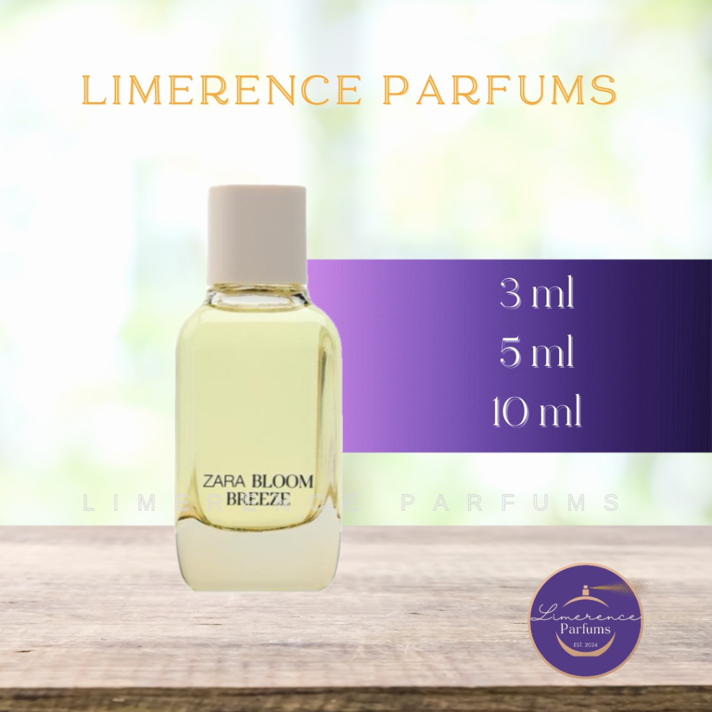 Zara Bloom Breeze EDP - DECANT (AI i3n Godd//ess Dupe) | Shopee Philippines
