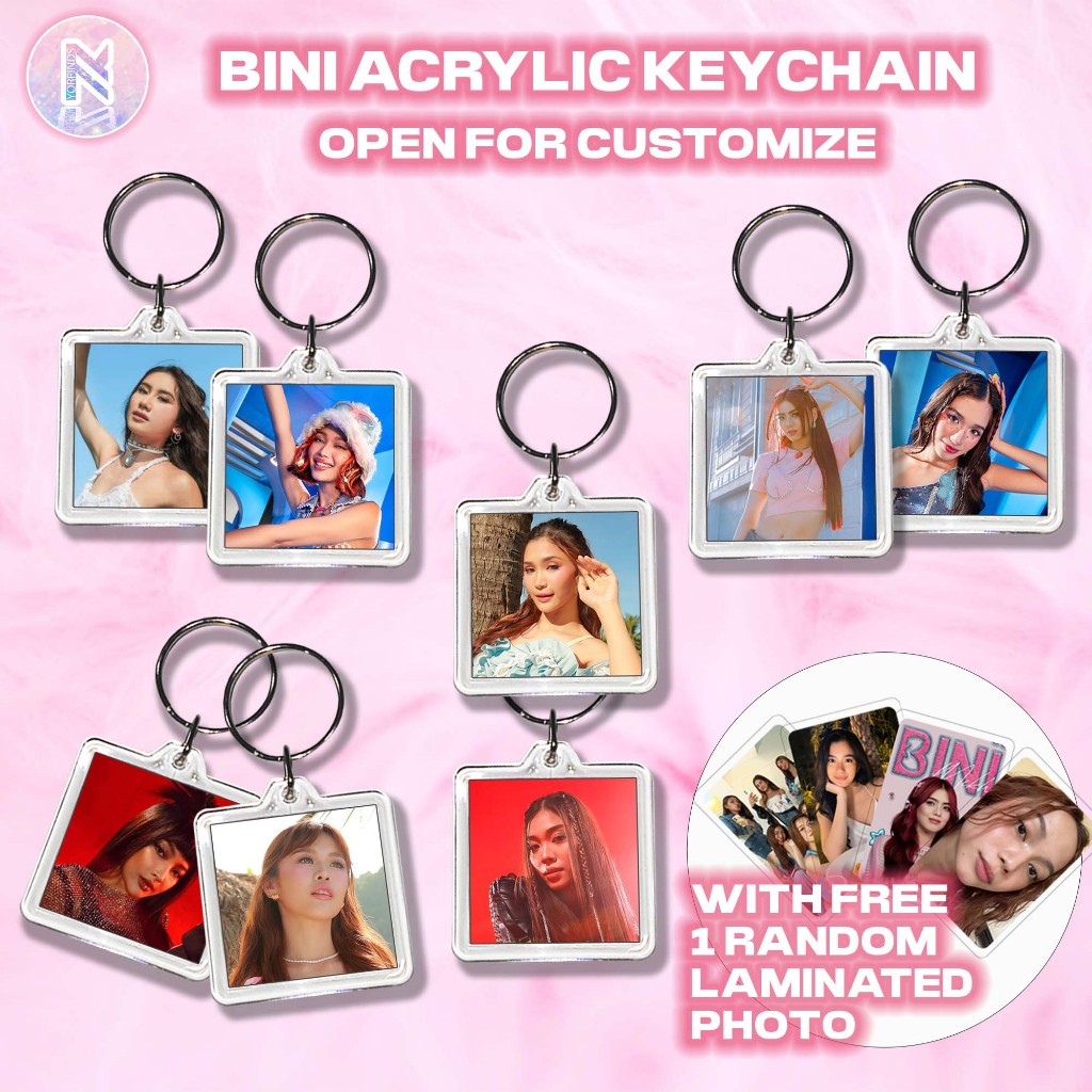 BINI ACRYLIC KEYCHAIN WITH FREE 1 LAMINTED PHOTO (OPEN FOR CUSTOMIZE ...