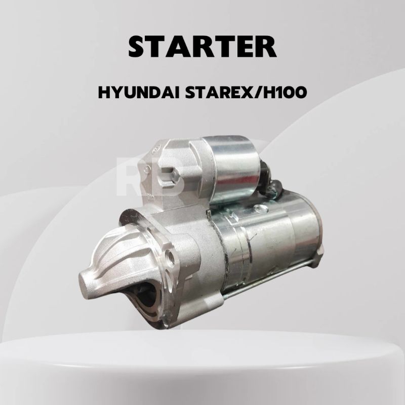 STARTER HYUNDAI STAREX/GRAND STAREX/H100 10T D4BB D4BH KOREA REBUILT ...