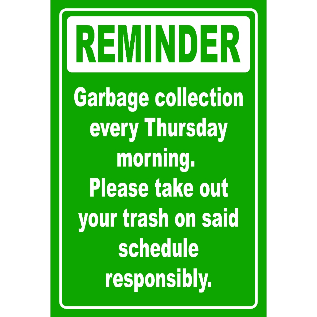 SIGN REMINDER GARBAGE SCHEDULE PVC TYPE WATERPROOF AND NON-FADING ...