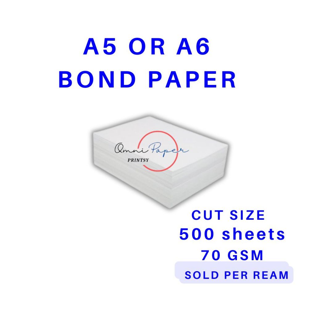 500 PCS Bond Paper Cut Size A5 / A6 (70gsm)/Photocopy Paper | Shopee ...