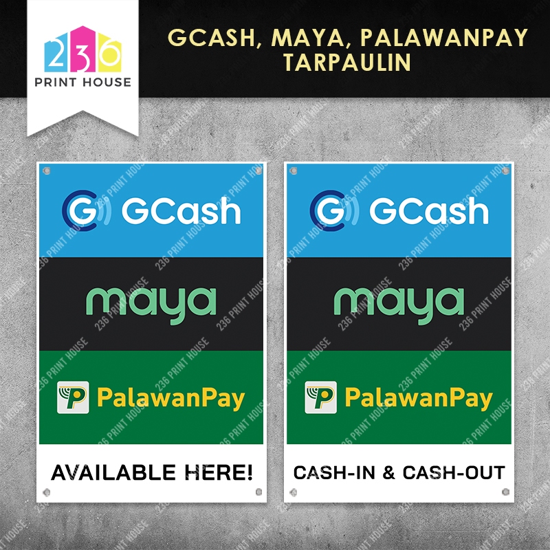 GCASH MAYA PALAWANPAY Tarpaulin Banner • FREE Eyelets • Cash-In & Cash ...