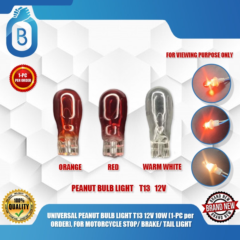 UNIVERSAL PEANUT BULB LIGHT T13 12V 10W (1-PC per ORDER), FOR ...
