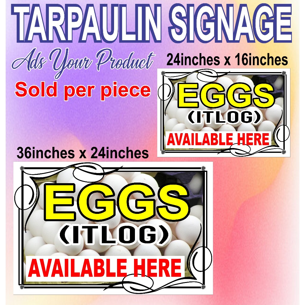Tarpaulin signage for sari-sari store, Eggs available here sign, Tarp ...