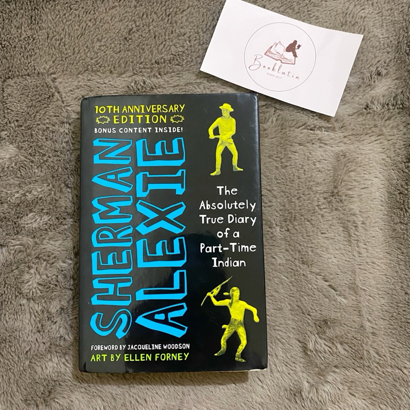 The Absolutely True Diary of a Part-Time Indian (10th Anniversary ...