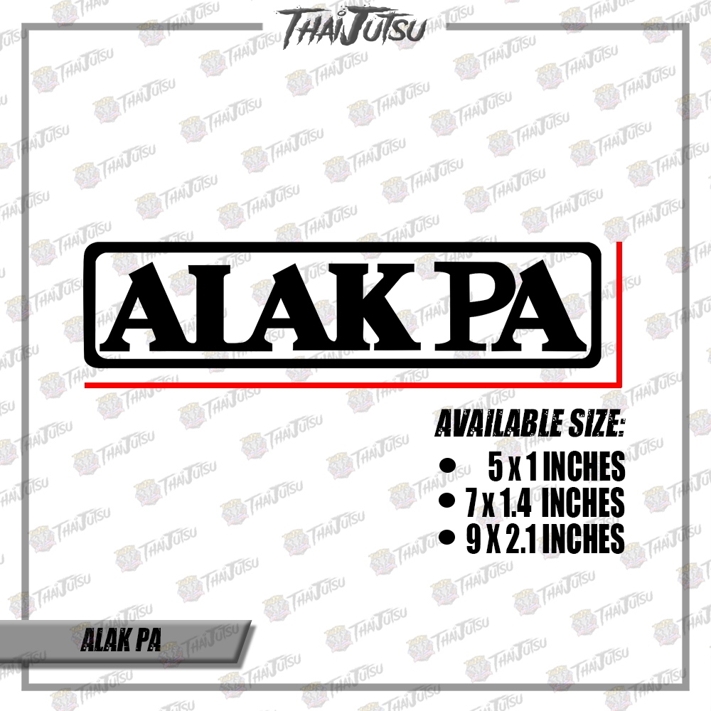 ALAK PA (VINYL CUT-OUT STICKER DECALS ) | Shopee Philippines