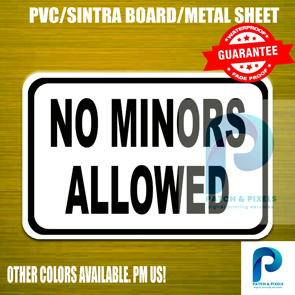 No Minors Allowed Sticker PVC Metal Sheet Waterproof Fadeproof | Shopee ...